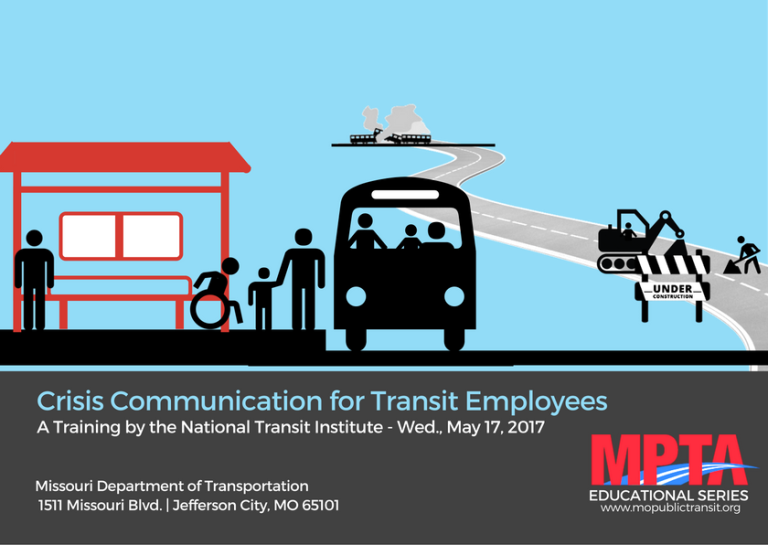 May 17 Crisis Communication training by NTI - Missouri Public Transit ...