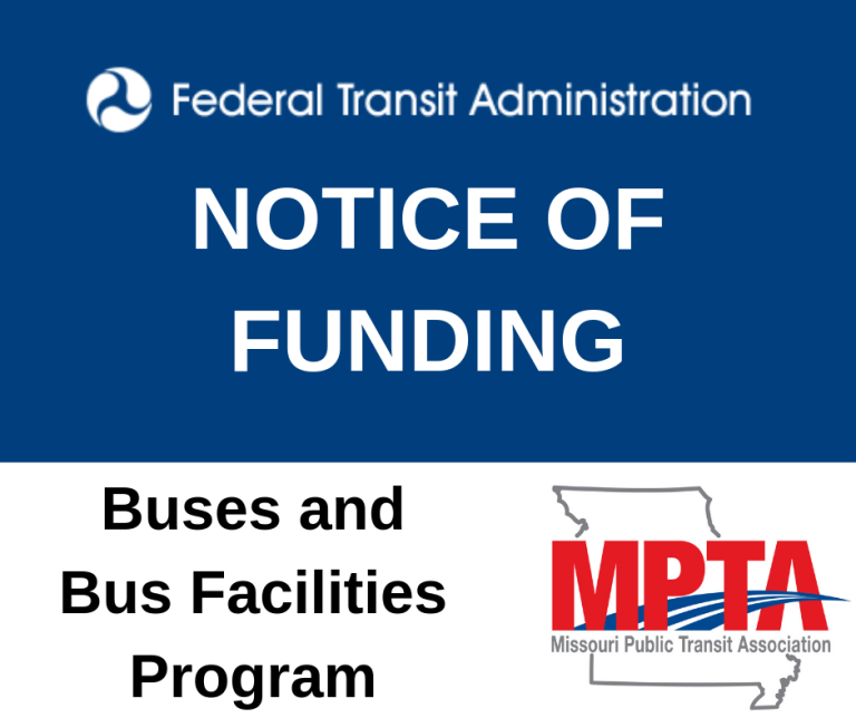 Notice of Funding: Buses and Bus Facilities Program - Missouri Public ...